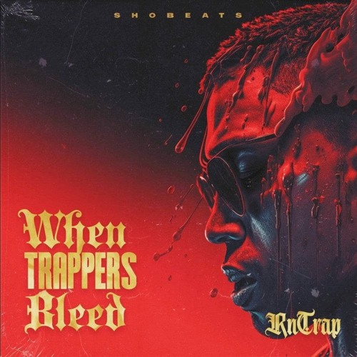 Stream When Trappers Bleed – RnTrap (Demo) by Modern Producers | Listen online for free on ...