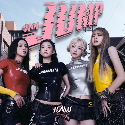 BLACKPINK - 뛰어(JUMP) (HAU Remix) by HAU - Free download on ToneDen