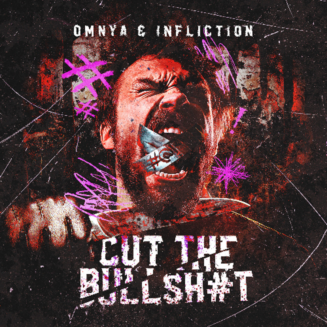 Stream Omnya & Infliction - CUT THE BULLSHIT by Savage Squad Recordings ...