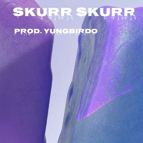 Stream SKURR SKURR - PROD. YUNGBIRDO by yungbirdo beats | Listen online ...