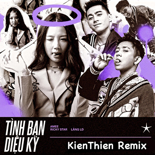 Stream TÌNH BẠN DIỆU KỲ - AMEE x RICKY STAR x LĂNG LD (KienThien Remix) by 𝘬𝘪𝘦𝘯𝘵𝘩𝘪𝘦𝘯𝘮𝘶𝘴𝘪𝘤 ...