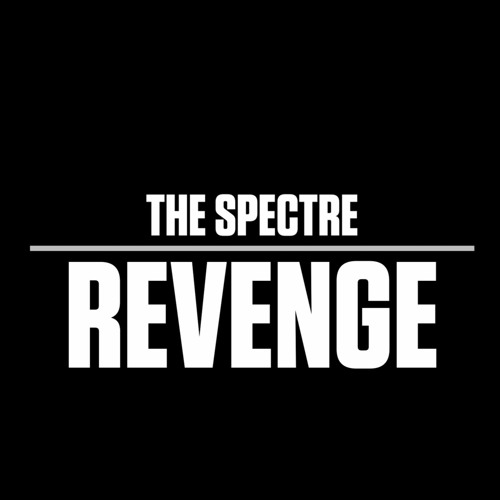 Stream The Spectre - Revenge by The Spectre World | Listen online for ...
