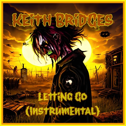 Stream Letting Go!!! Instrumental by Keith Bridges $10 Lease by Keith ...