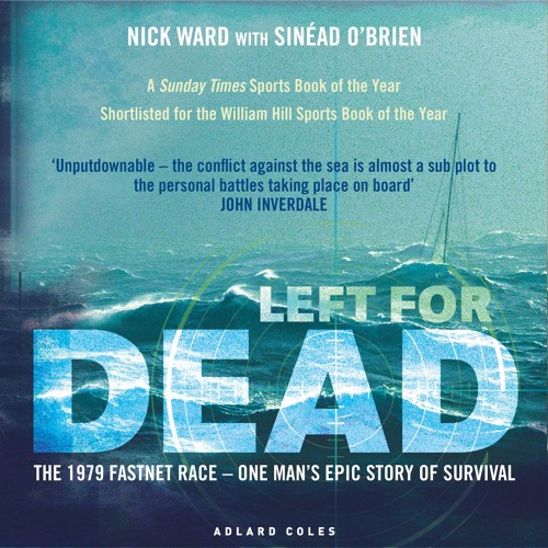 Stream Left For Dead by Nick Ward & Sinead O'Brien, read by Simon Vance ...
