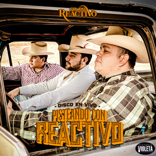 Stream Grupo Reactivo | Listen to Pisteando Con Reactivo (En Vivo ...