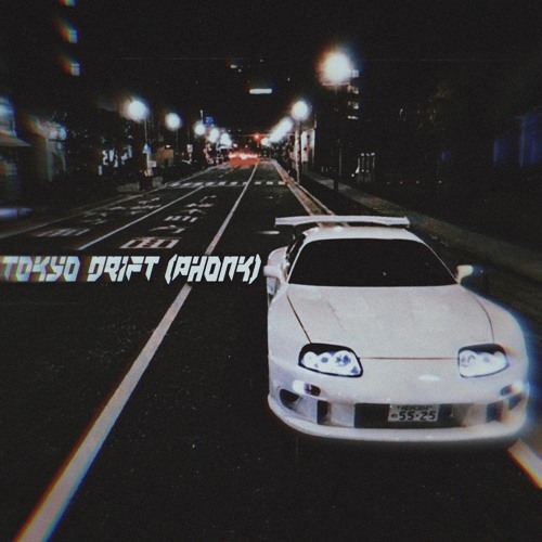 Stream TOKYO DRIFT (PHONK) by $HARK | Listen online for free on SoundCloud