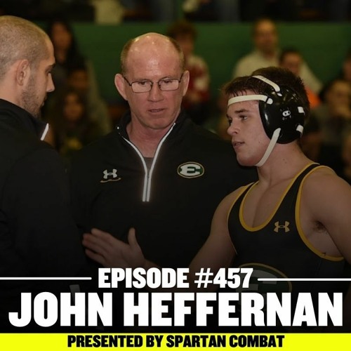 Stream episode #457 John Heffernan - St Eds Head Coach, 2x All American ...