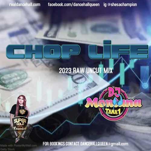 Stream CHOP LIFE SEP 2023 RAW DANCEHALL MIX DJ MONTANA TANA1 by DJ Montana Tana1 | Listen online ...