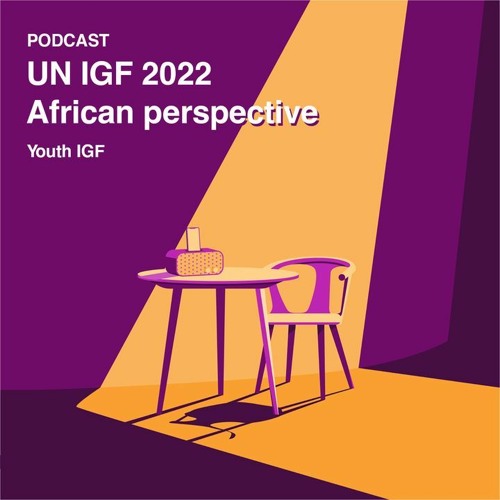 Stream Youth IGF | Listen to UN IGF 2022 AFRICAN PERSPECTIVE playlist online for free on SoundCloud