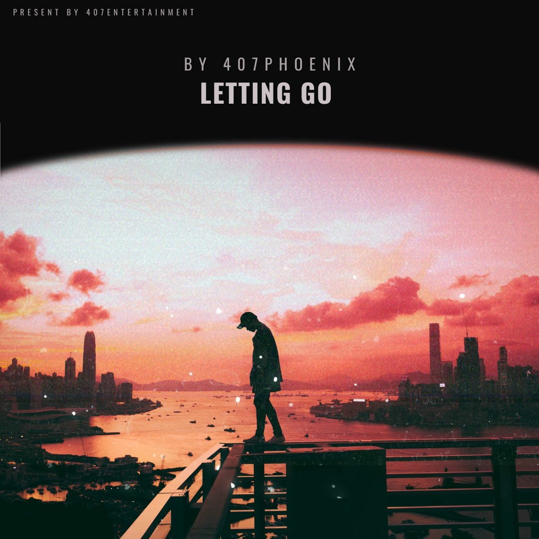 Stream 407Phoenix | Listen to Letting go playlist online for free on ...
