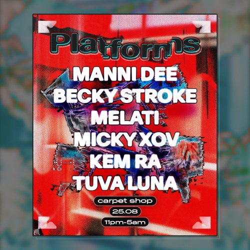 Stream Kem Ra b2b Tuva Luna | Live at Platforms: Manni Dee, Becky ...