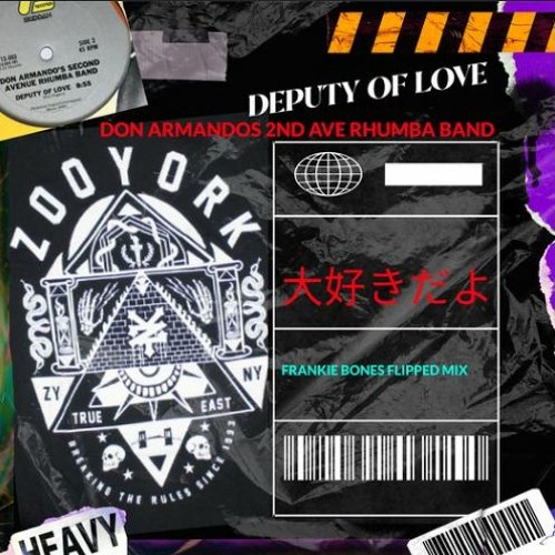Stream DEPUTY OF LOVE / DON ARMANDO'S 2ND AVENUE RHUMBA BAND / FRANKIE ...