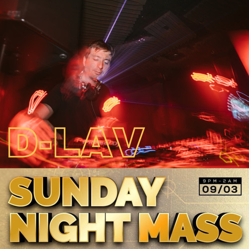 Stream D-Lav Live @ Sunday Night Mass | Burlington, VT | 9/3/23 by D ...