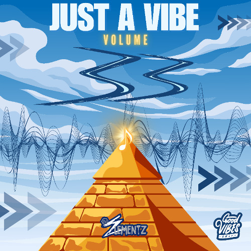 Stream JUST A VIBE ( VOL.33 ) DJ ELEMENTZ || POSITIVE MIXTAPE ...