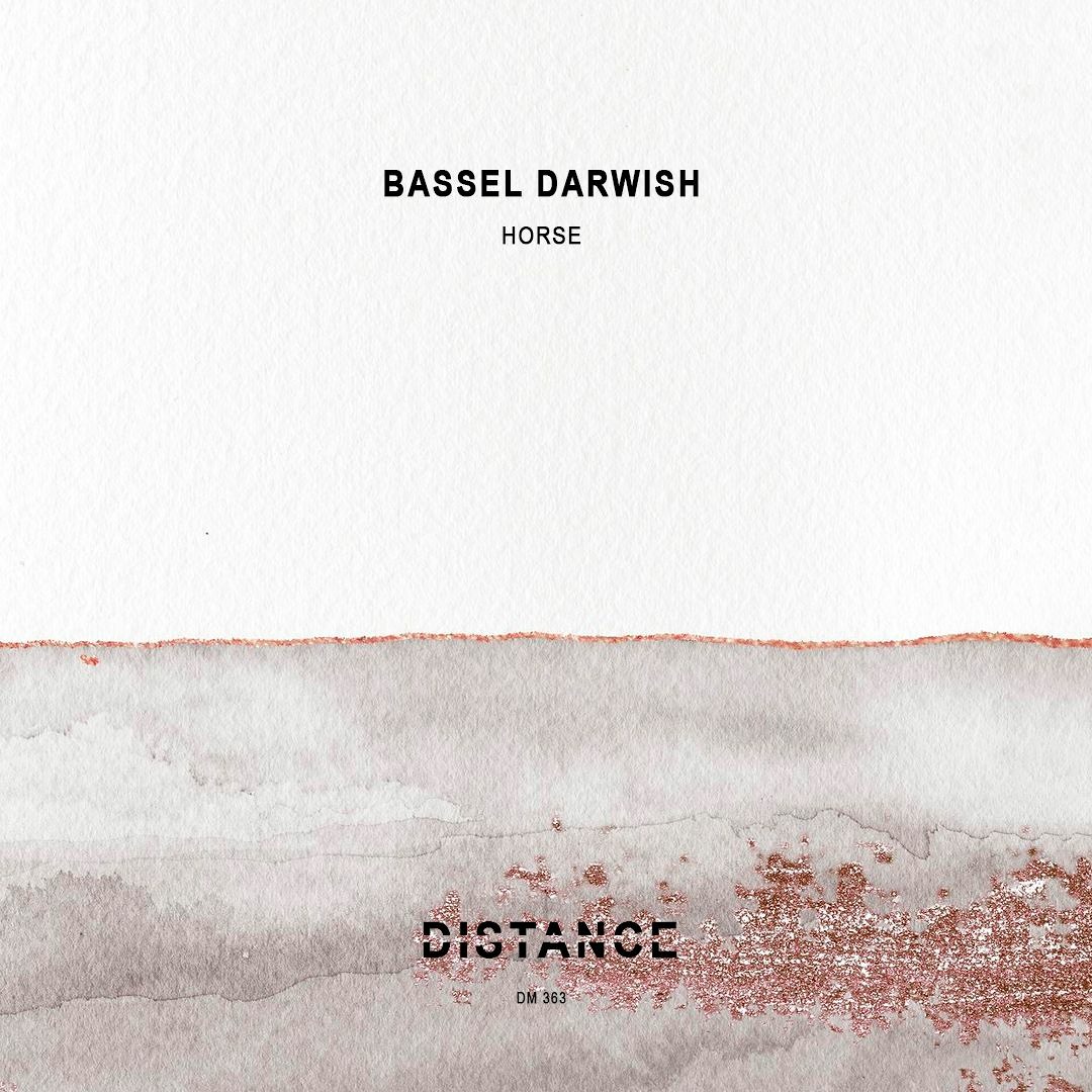 Stream Bassel Darwish - Horse [Distane Music] by Bassel Darwish ...