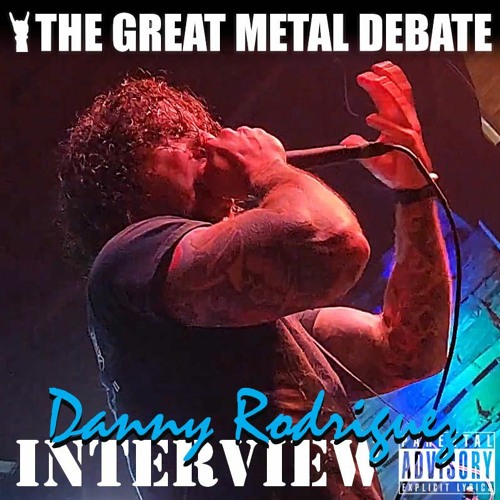 Stream Metal Debate Interview - Danny Rodriguez of Through The Eyes Of ...