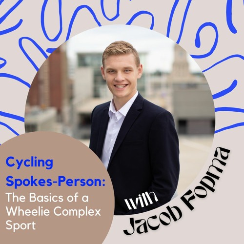 Stream episode Cycling Spokes-Person: The Basics of a Wheelie Complex ...