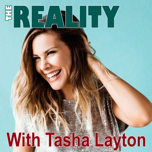 Stream The Reality with Tasha Layton - A Love Relentless ...