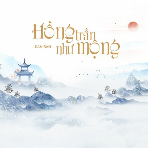 Stream Hong Tran Nhu Mong by Lam Dai Phong | Listen online for free on SoundCloud