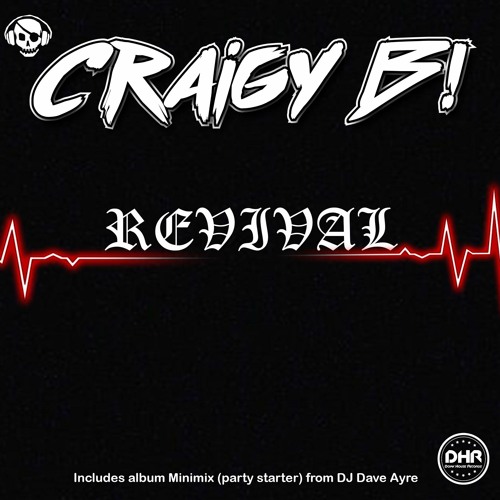 Stream Revival The Album - OUT NOW! (link in description) by Craigy B ...