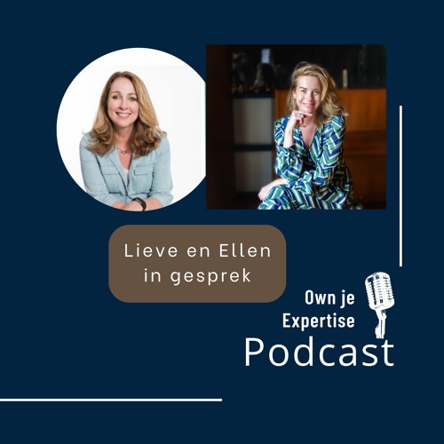 Stream episode #105 Lieve in gesprek met Ellen Jongeneel Coach en Trainer én 20 jr ondernemer by ...