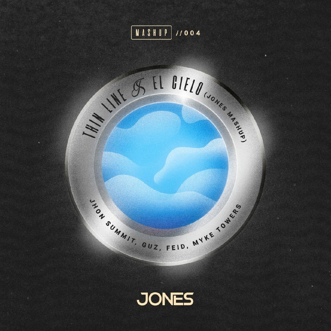 Stream THIN LINE X EL CIELO (JONES MASHUP) - John Summit, Guz, Feid ...