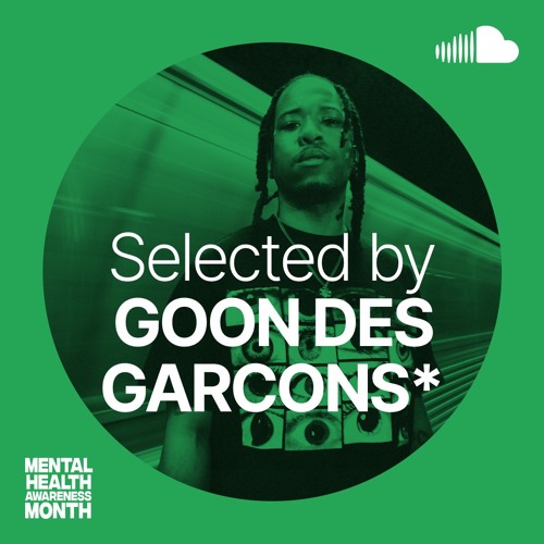 Stream GOON DES GARCONS* | Listen to GOON DES GARCONS* - MENTAL HEALTH ...