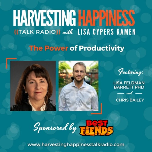 Stream The Power of Productivity with Lisa Feldman Barrett PhD & Chris ...