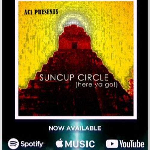 Stream SUNCUP CIRCLE (here ya go!) (single) by AC1 | Listen online for ...