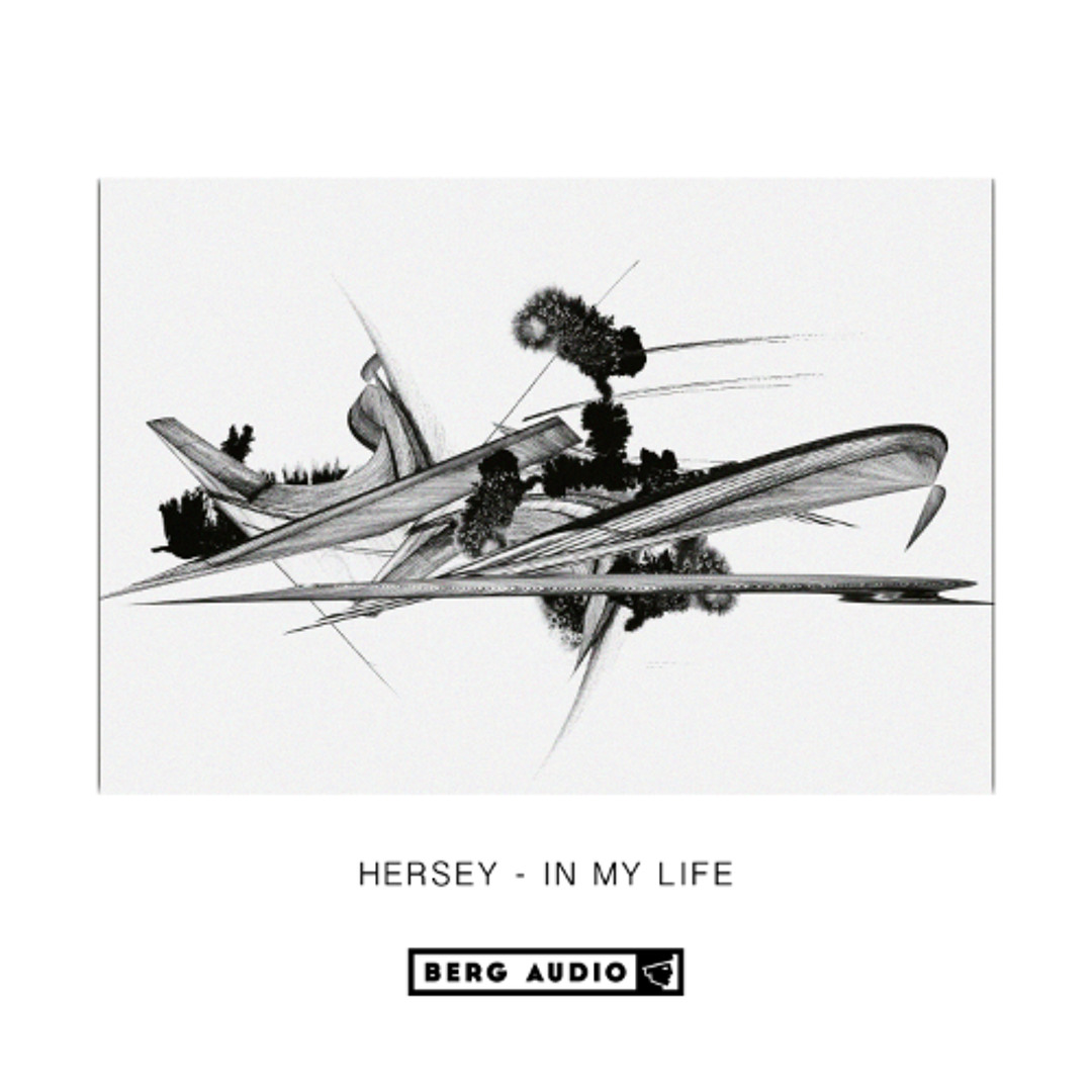 Stream HERSEY - IN MY LIFE by BERG AUDIO | Listen online for free on ...