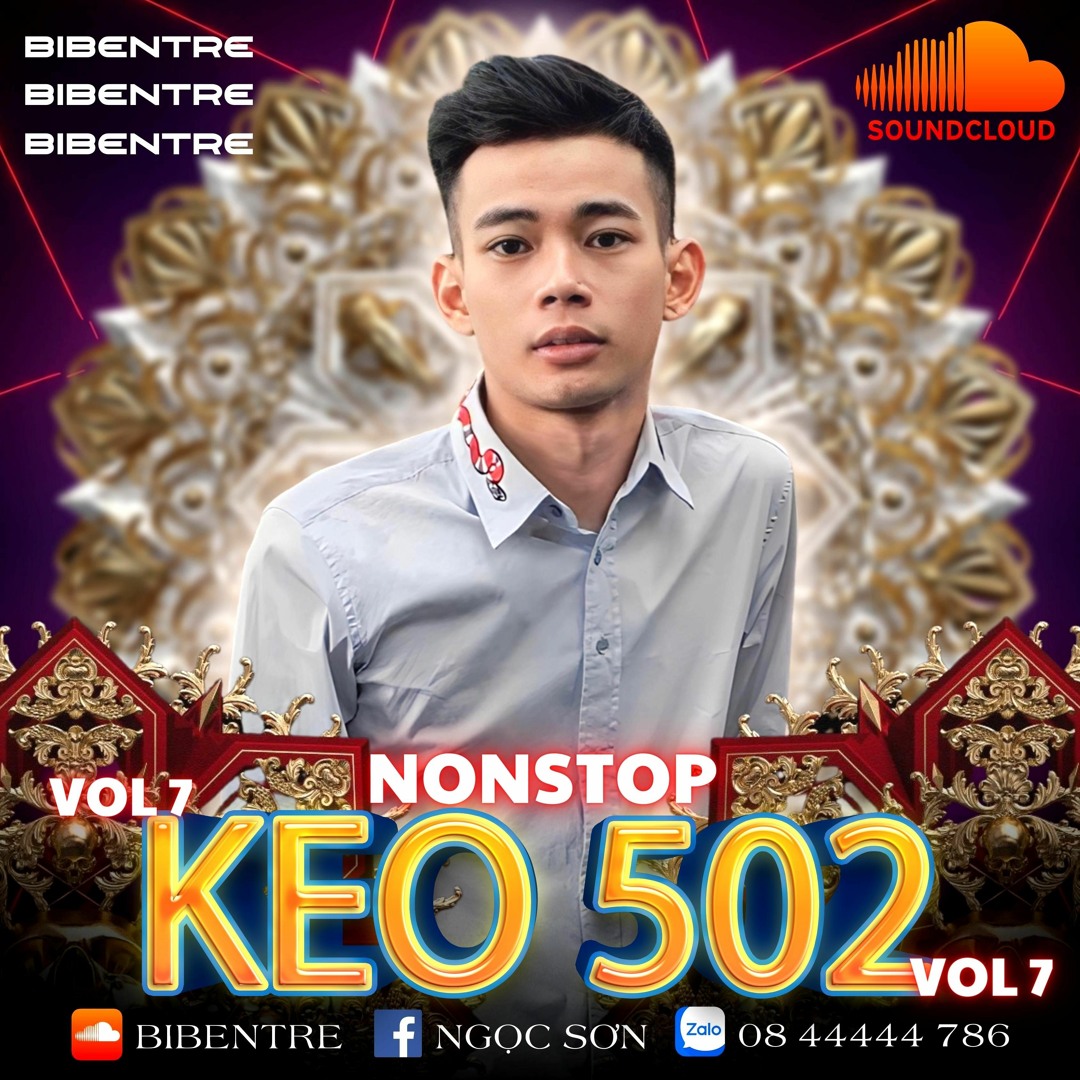 Stream KEO 502 VOL 7 - BIBENTRE - NST Vietmix 2023 (Mối tình không tên...) by BIBENTRE | Listen ...