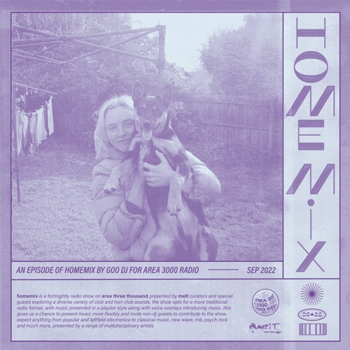 Stream homemix w. goo dj - 16 September 2022 by Area 3000 Radio ...