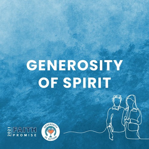 Generosity Of Spirit