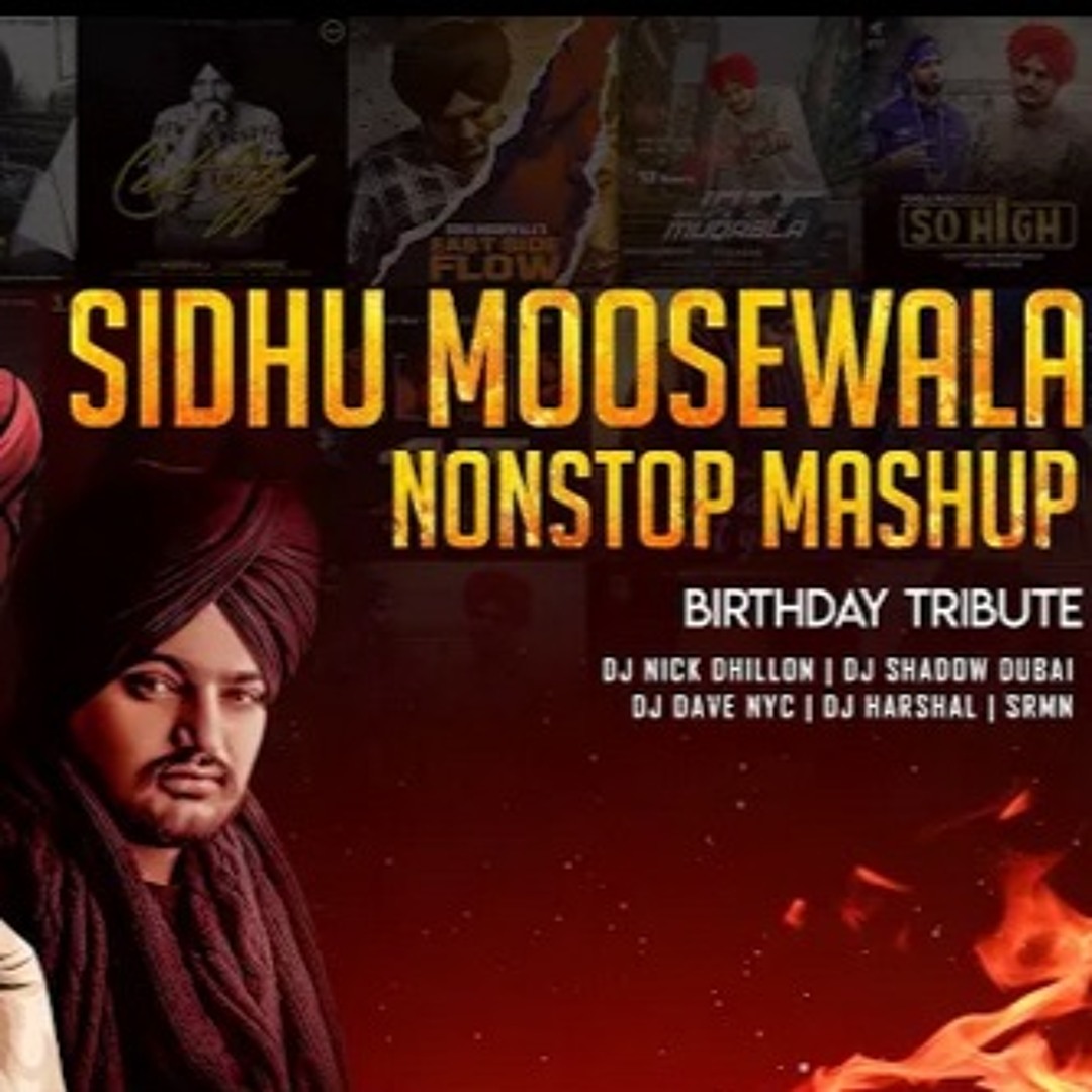 Stream Sidhu Moosewala Nonstop Mashup Jukebox | Sunix Thakor, Nick ...