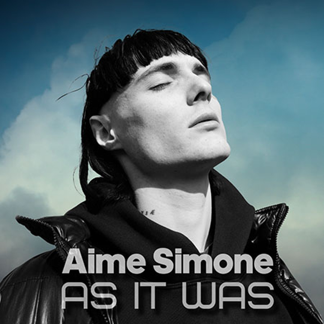 Stream Aime Simone - As it was (SAGA Remix) by SAGA | Listen online for ...