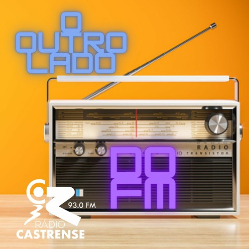Stream No Outro Lado Do FM - 1 Hora - 23 de março de 2023 by Rádio ...