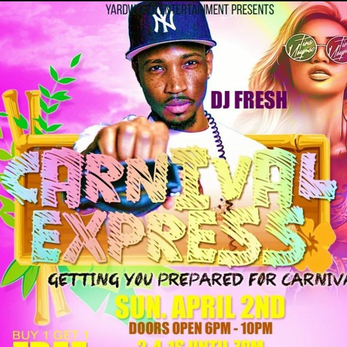 Stream DJ FRESH & DJ MARLON - CARNIVAL EXPRESS LIVE AUDIO - 4.2.23 by ...