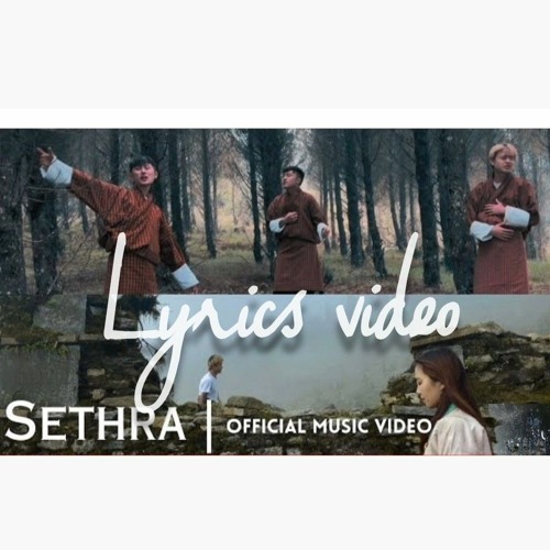 Stream Yeshey Zangmo | Listen to SETHRA GHO playlist online for free on ...