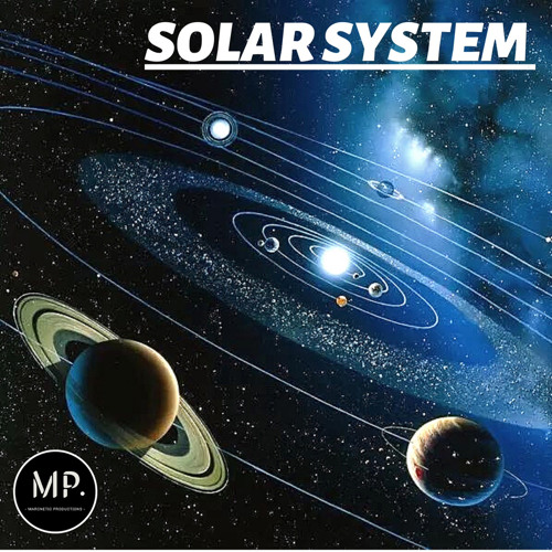 Stream SOLAR SYSTEM by MARCNETIC Productions | Listen online for free ...