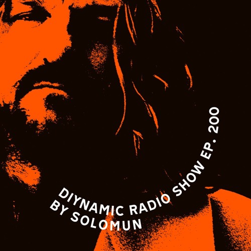 Stream Diynamic Radio Show Episode 200 by Solomun by Diynamic Music ...