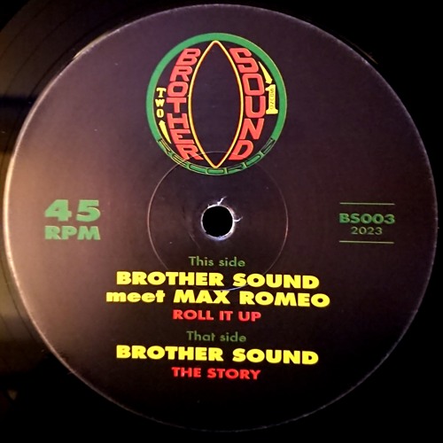Stream BS003 - Roll It Up - Max Romeo by brother sound | Listen online ...