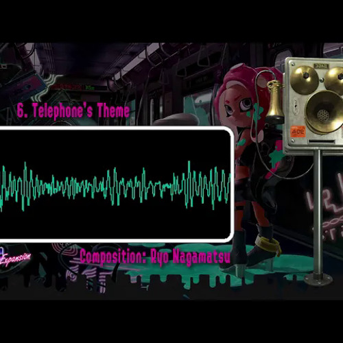 Stream Telephone's Theme - Splatoon 2: Octo Expansion OST by ...