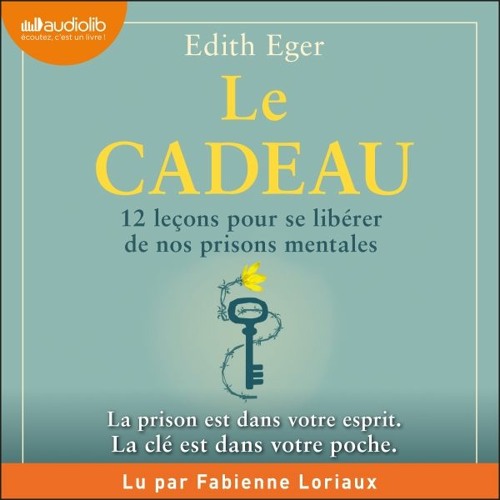 Stream "Le Cadeau" du Dr Edith Eger lu par Fabienne Loriaux from ...