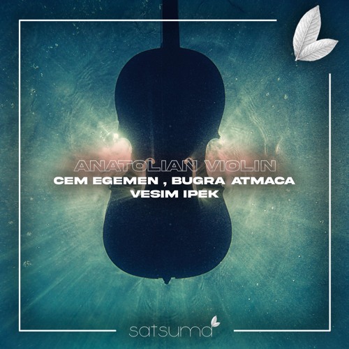 Stream Cem Egemen, Bugra Atmaca, Vesim Ipek - Anatolian Violin by ...