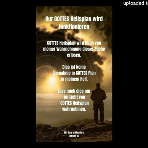 Stream LEKTION 86 Wiederholung der Lektionen 71 & 72 Ein Kurs in ... Stream LEKTION 86 Wiederholung der Lektionen 71 & 72 Ein Kurs in ...