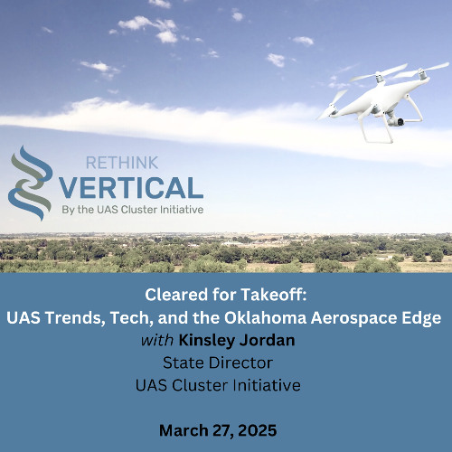 Stream Cleared for Takeoff: UAS Trends, Tech, and the Oklahoma ...