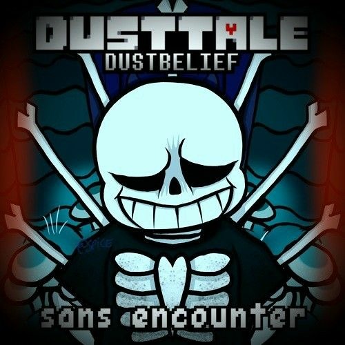 Stream Dusttale-Dustbelief nIk's Take Sans Encounter (Cover) by GFX ...