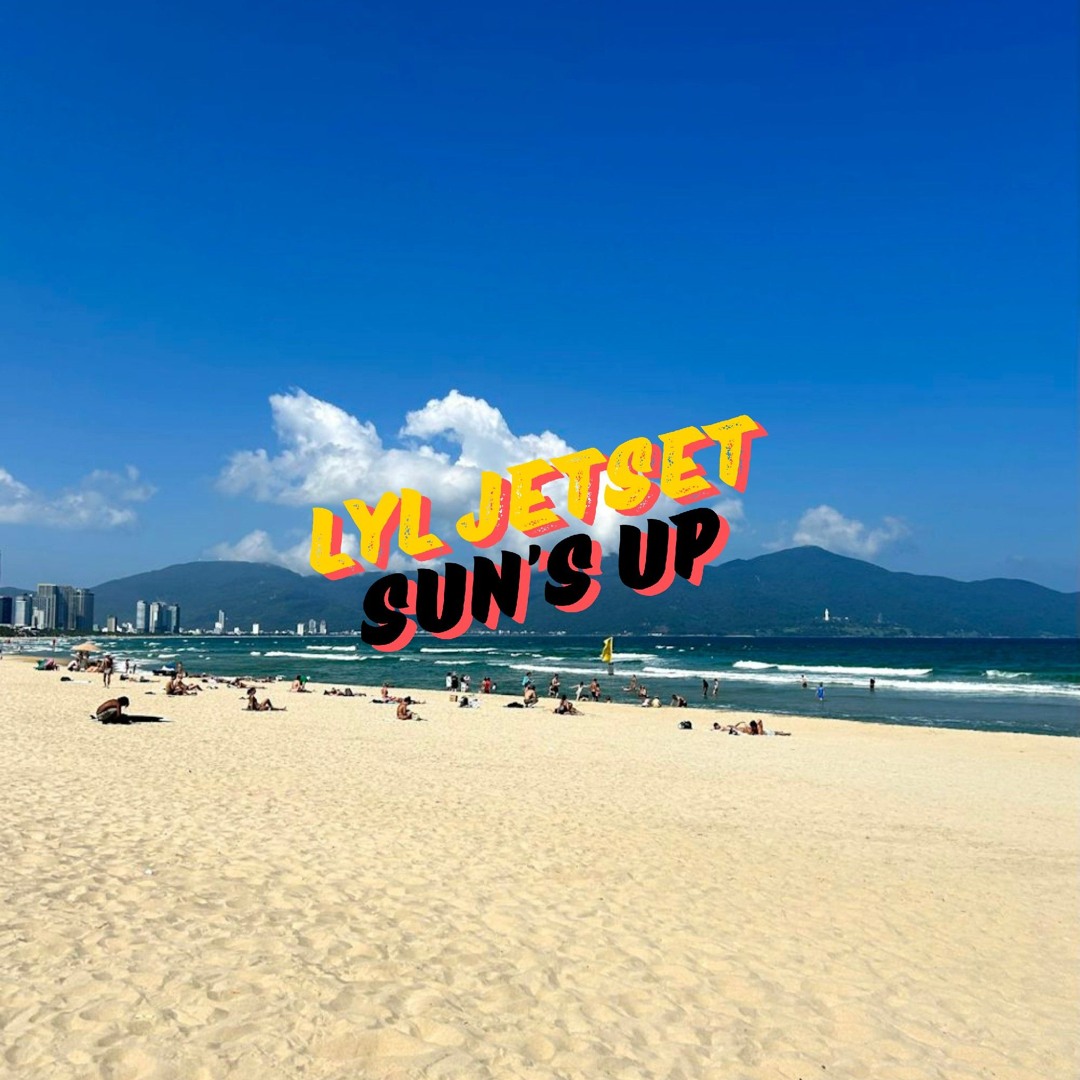 Stream Sun's Up Mix by Lyl Jet$et | Listen online for free on SoundCloud