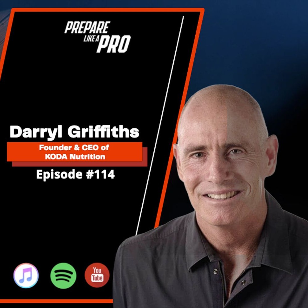Listen to #114 - Darryl Griffiths, Founder & CEO of KODA Nutrition by PLPlivechats Podcast in ...