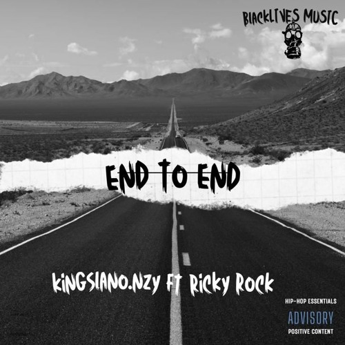 Stream KINGSLANO Nzy FT RICKY ROCK - END 2 End by KINGSLANO_nzy9 ...